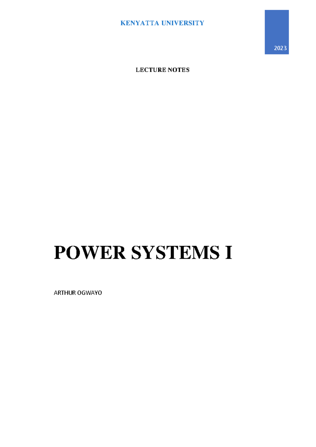 Power Systems I Notes - KENYATTA UNIVERSITY LECTURE NOTES 2023 POWER ...