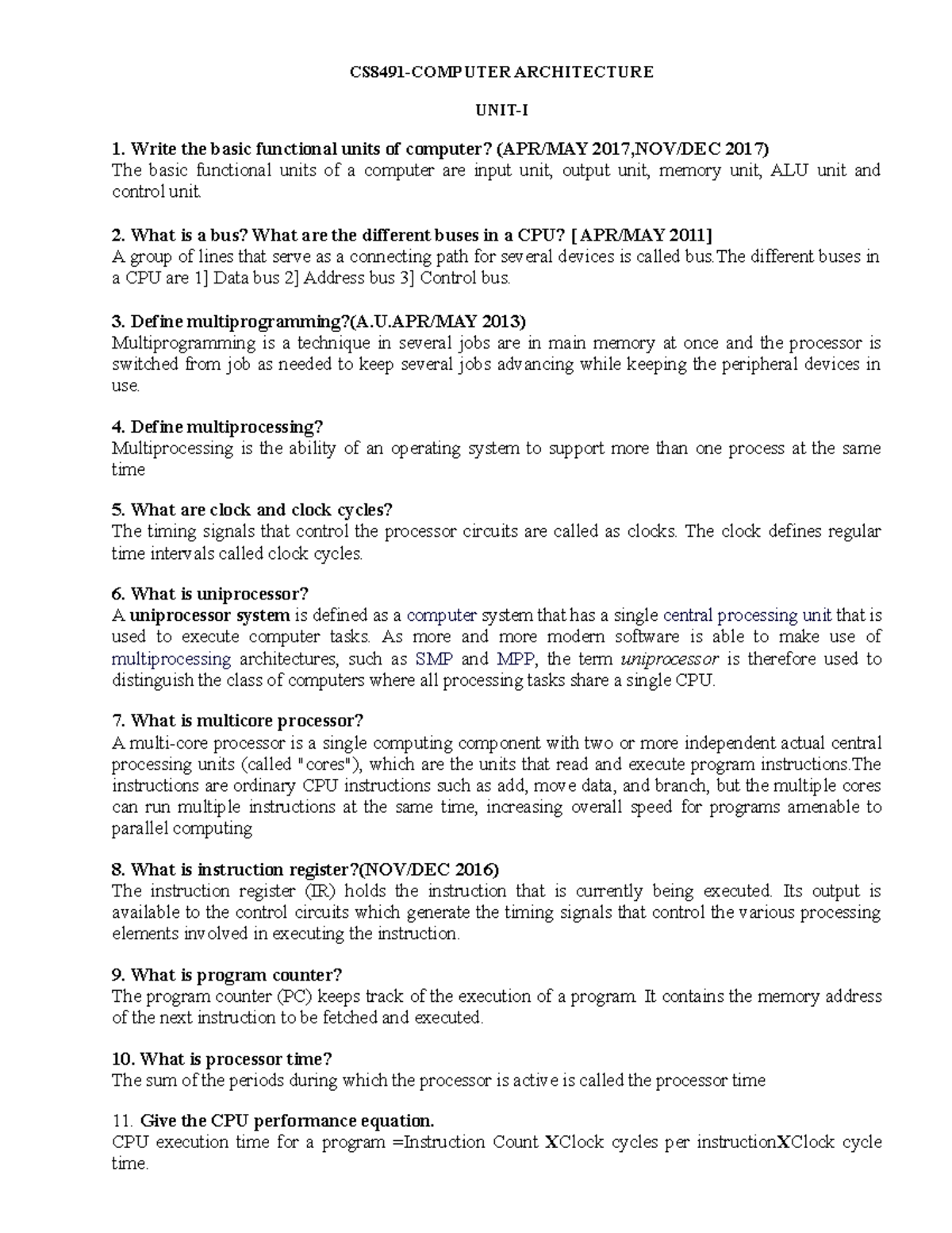 2 marks with answers - CS8491-COMPUTER ARCHITECTURE UNIT-I 1. Write the basic functional units ...