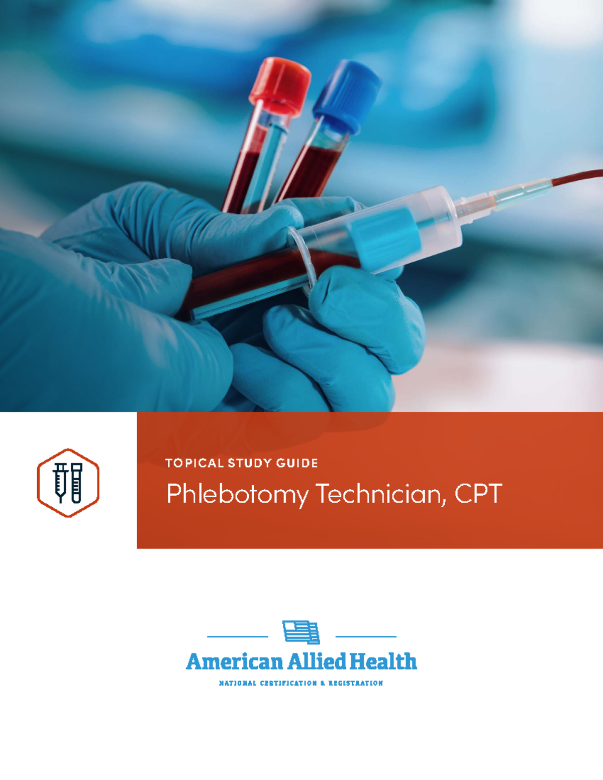 Phlebotomoy study guide - TOPICAL STUDY GUIDE Phlebotomy Technician ...