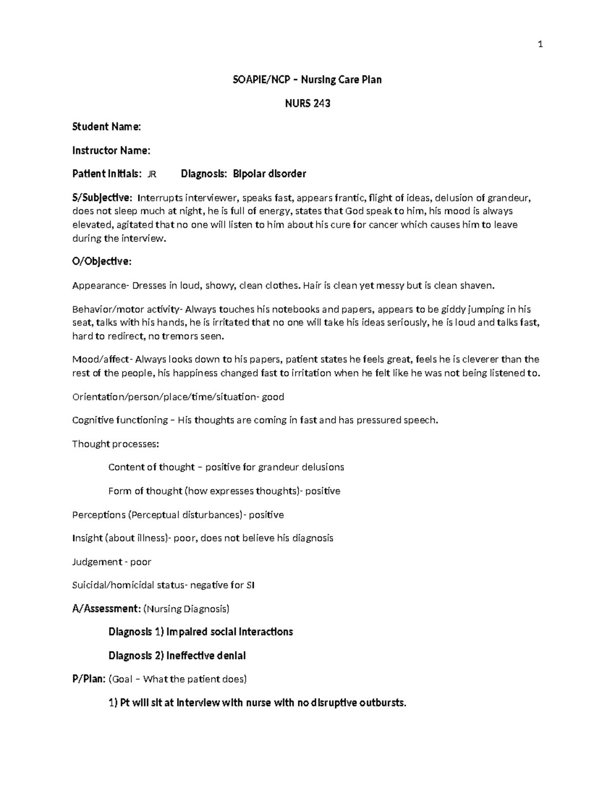 Soapie John RIley - 1 SOAPIE/NCP – Nursing Care Plan NURS 243 Student ...