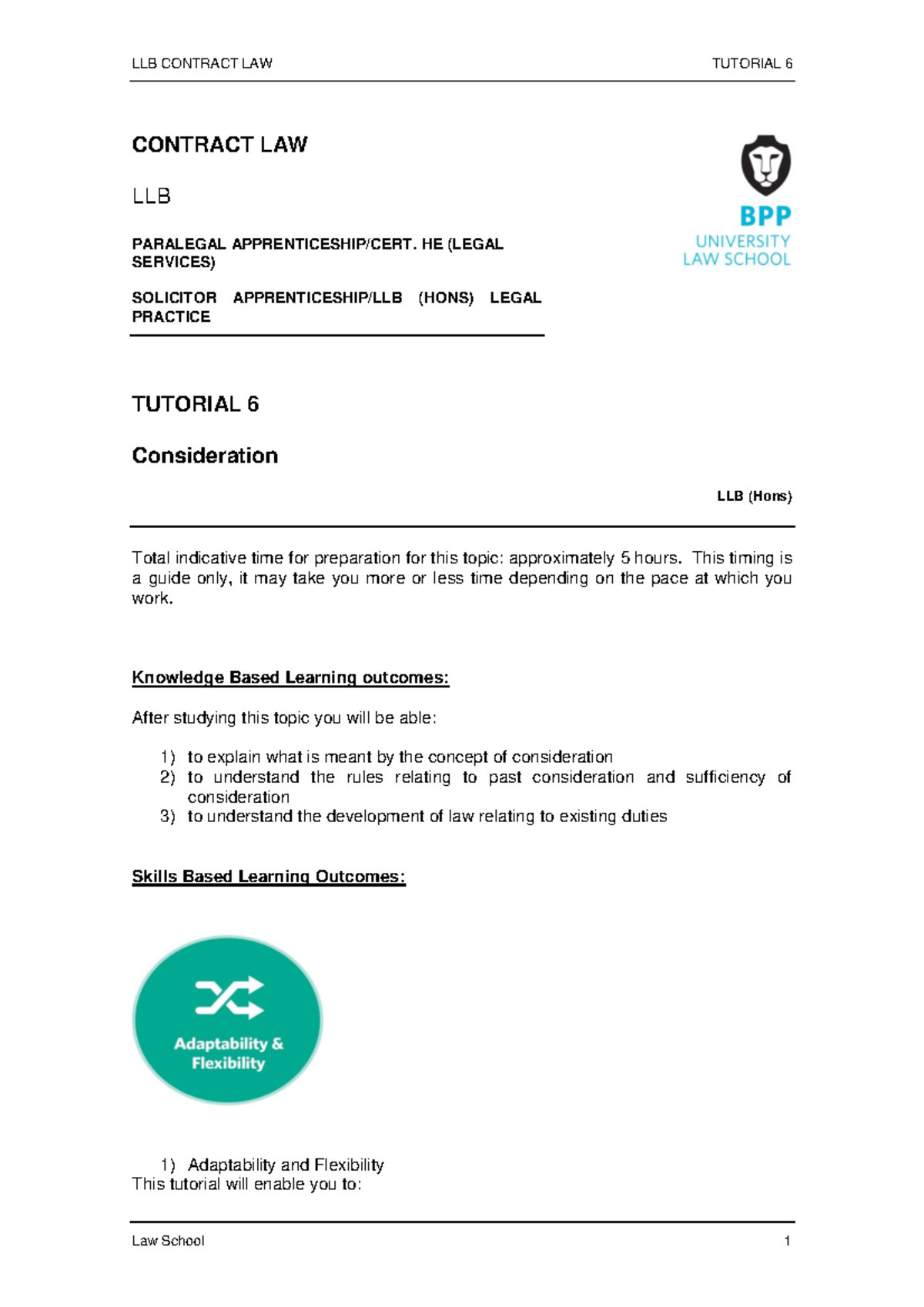 Tutorial 6 Consideration - LLB CONTRACT LAW TUTORIAL 6 Law School 1 CONTRACT LAW LLB PARALEGAL ...
