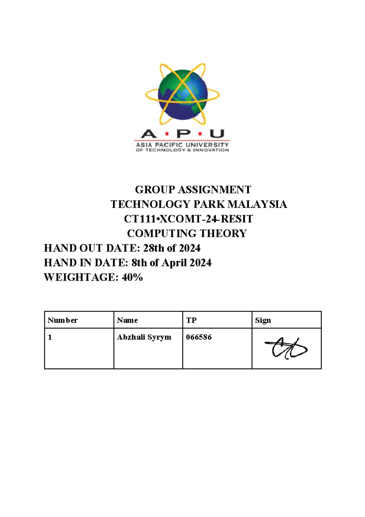 Syrym Abzhali tp066586 - GROUP ASSIGNMENT TECHNOLOGY PARK MALAYSIA ...