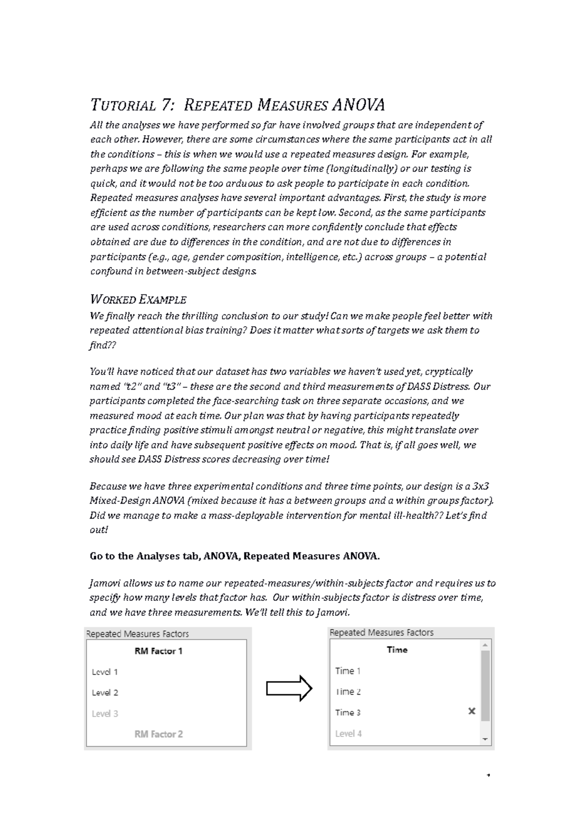 Tutorial 7 Instructions - T3 2022 - TUTORIAL 7: REPEATED MEASURES ANOVA All the analyses we have ...