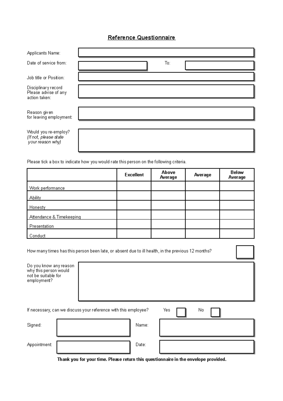 Reference Questionnaire - Reference Questionnaire Applicants Name: Date ...