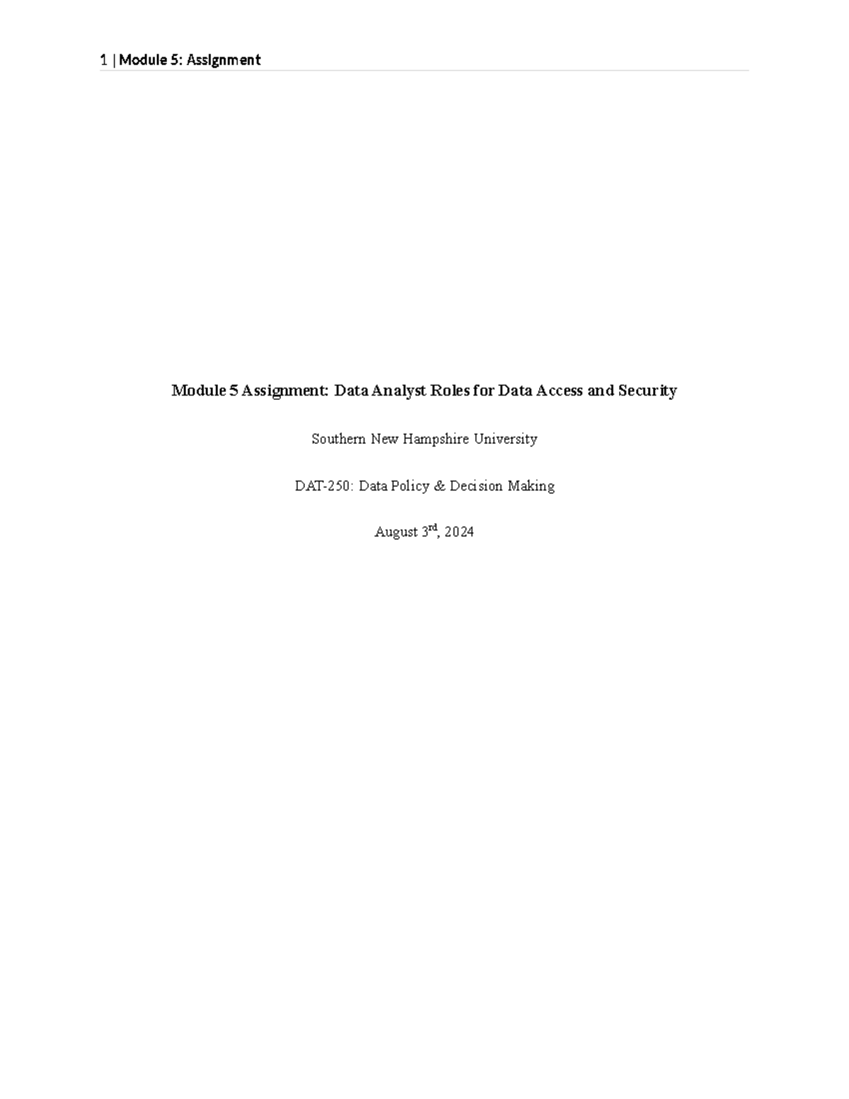 DAT 250 Module five - Module 5 Assignment: Data Analyst Roles for Data ...