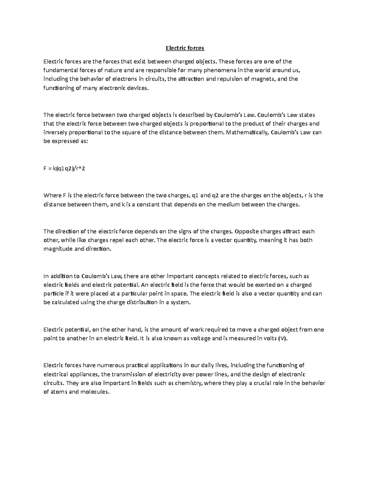 Electric forces - Electric forces Electric forces are the forces that ...