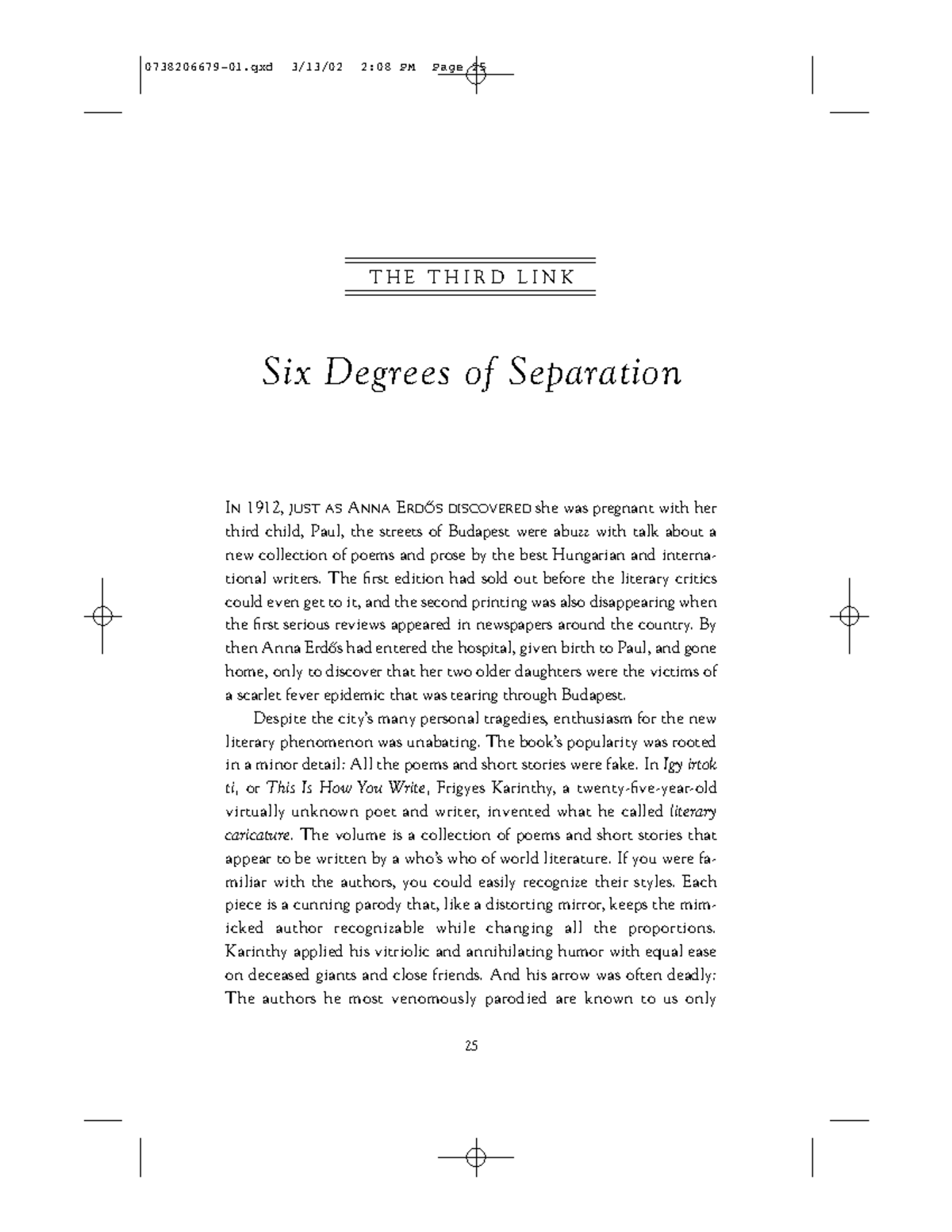 Six Degrees of Separation - THE THIRD LINK Six Degrees of Separation ...
