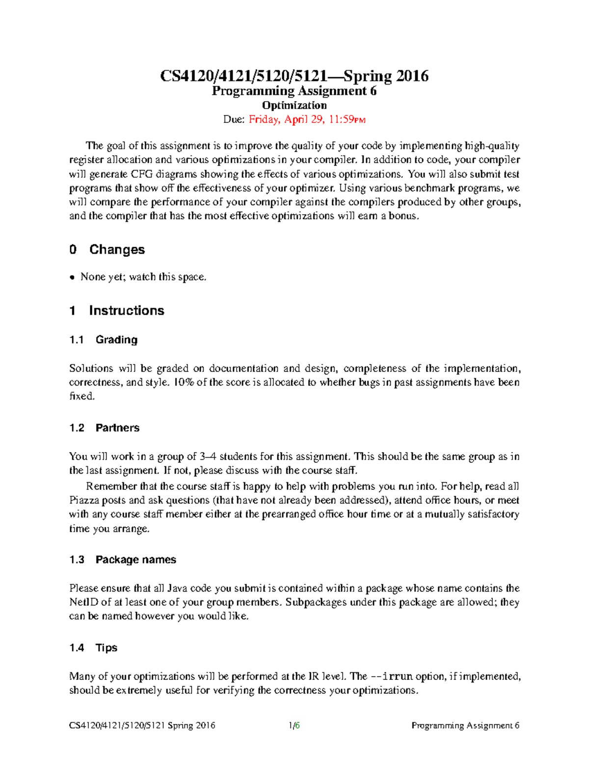 Pa6 - Assignment from CS 4120 taught by Professor Andrew Myers during ...