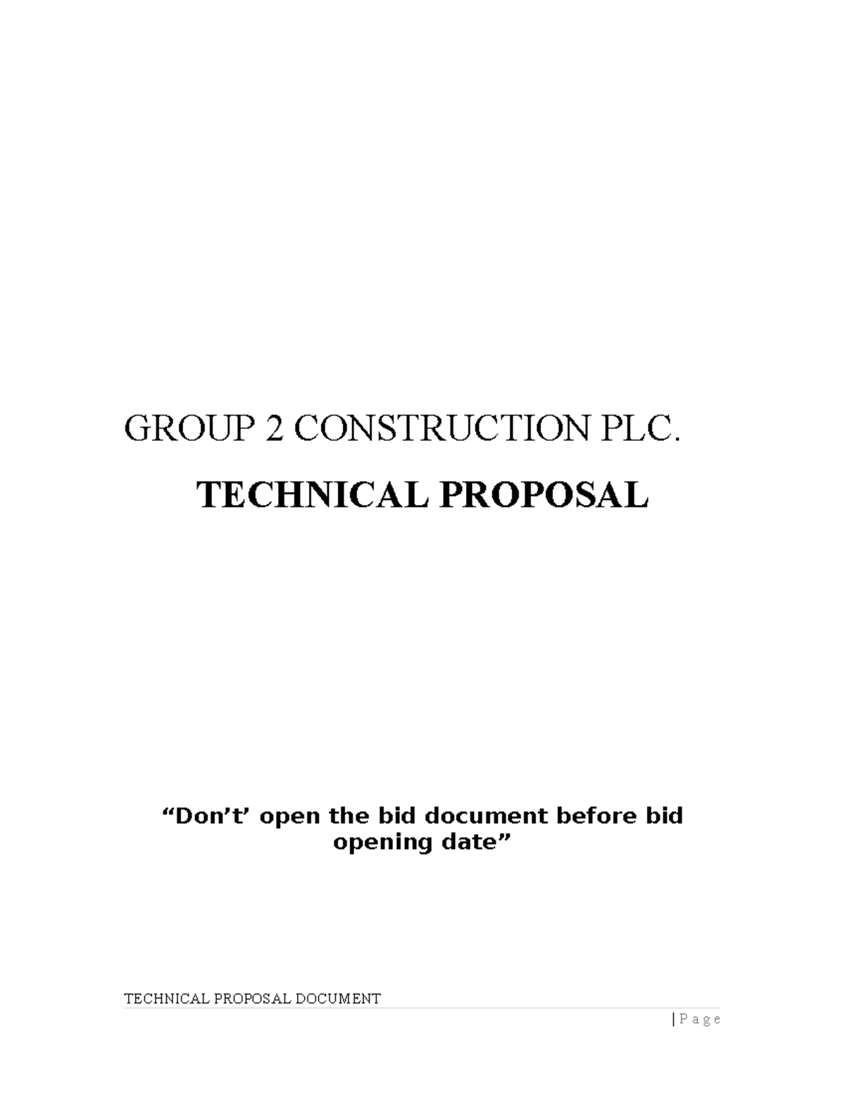 Technical Proposal - GROUP 2 CONSTRUCTION PLC. TECHNICAL PROPOSAL “Don ...