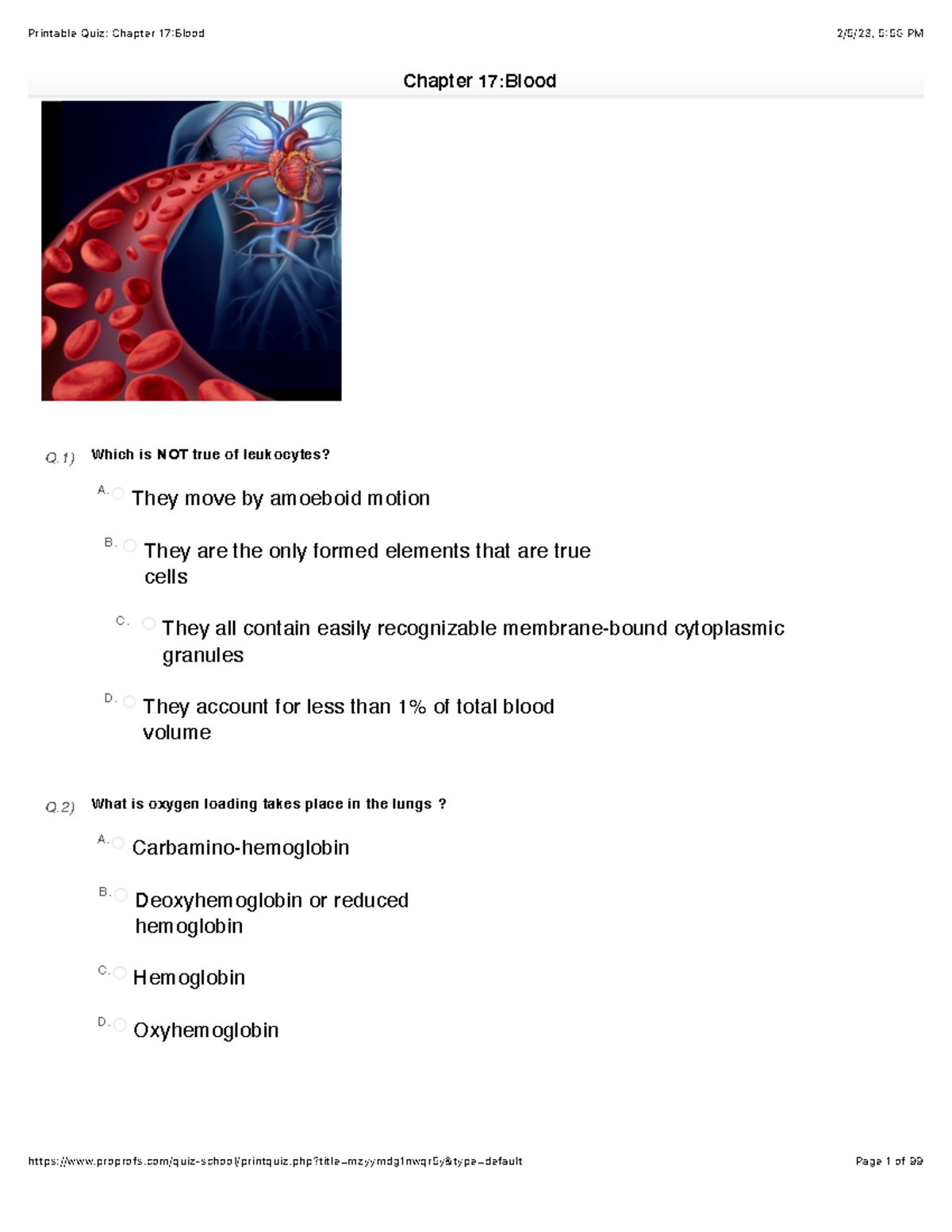 Chapter 17:Blood version 20 - Q) Which is NOT true of leukocytes? They ...
