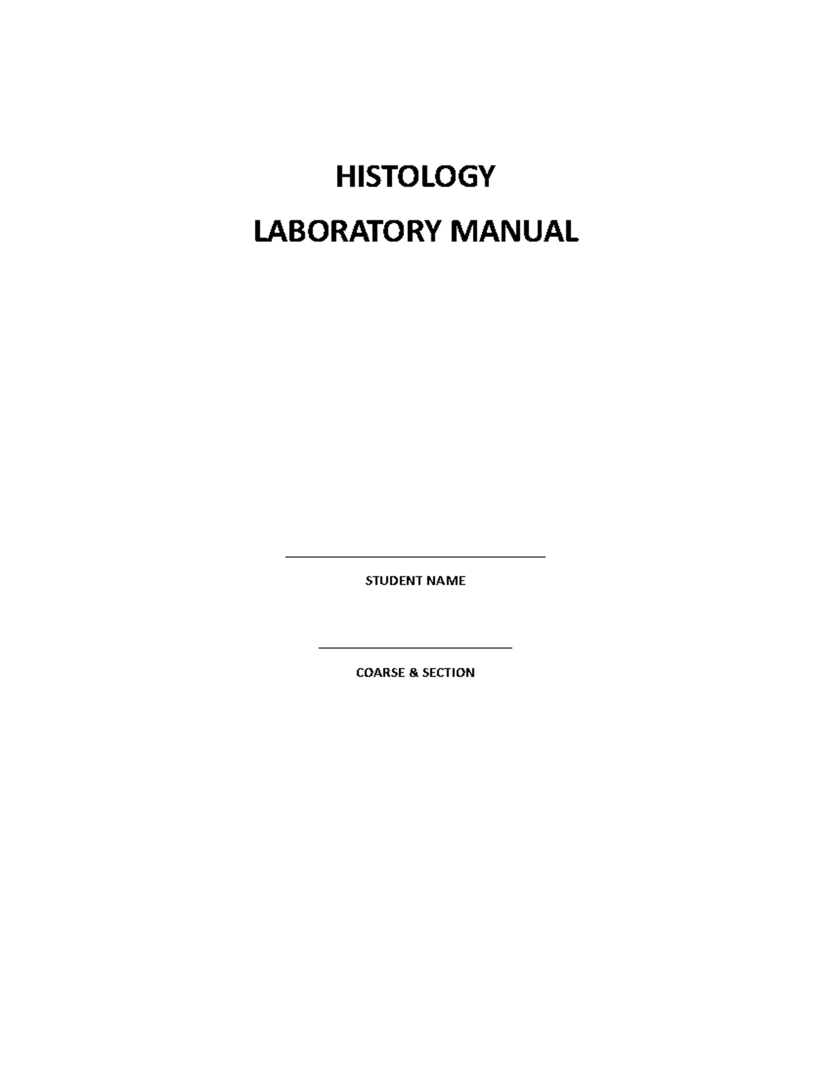 Histology labmanual - HISTOLOGY LABORATORY MANUAL ...