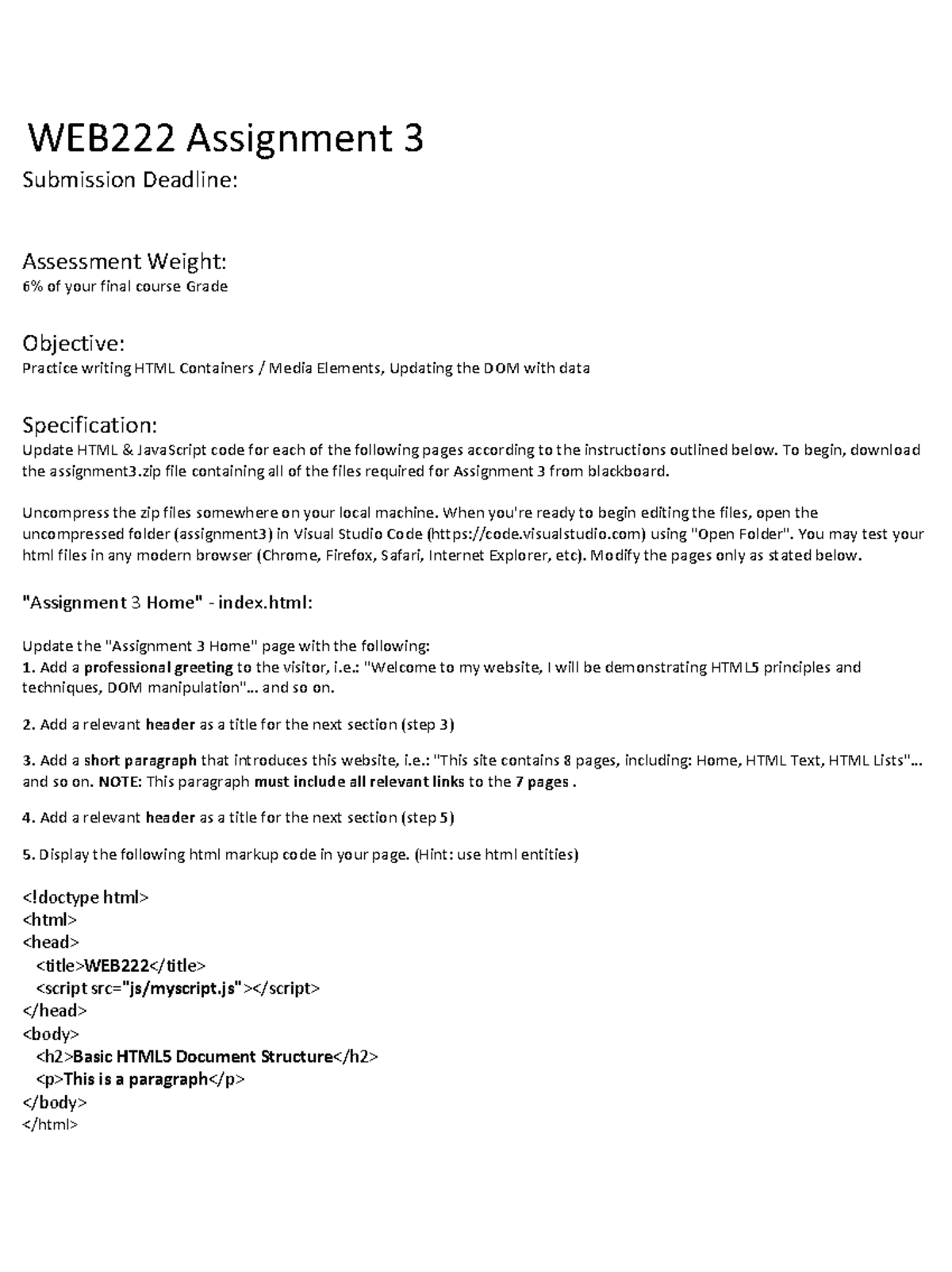 WEB222 Assignment 3 - To begin, download the assignment3 file containing all of the files ...