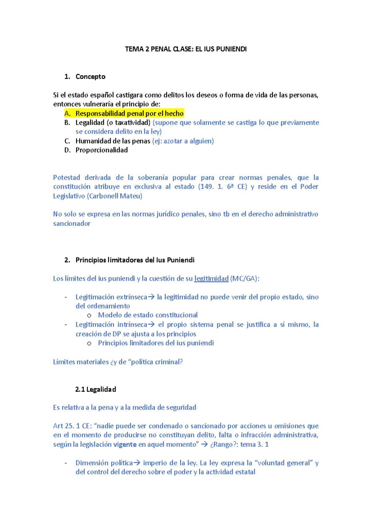 T2 penal clase - TEMA 2 PENAL CLASE: EL IUS PUNIENDI Concepto Si el ...