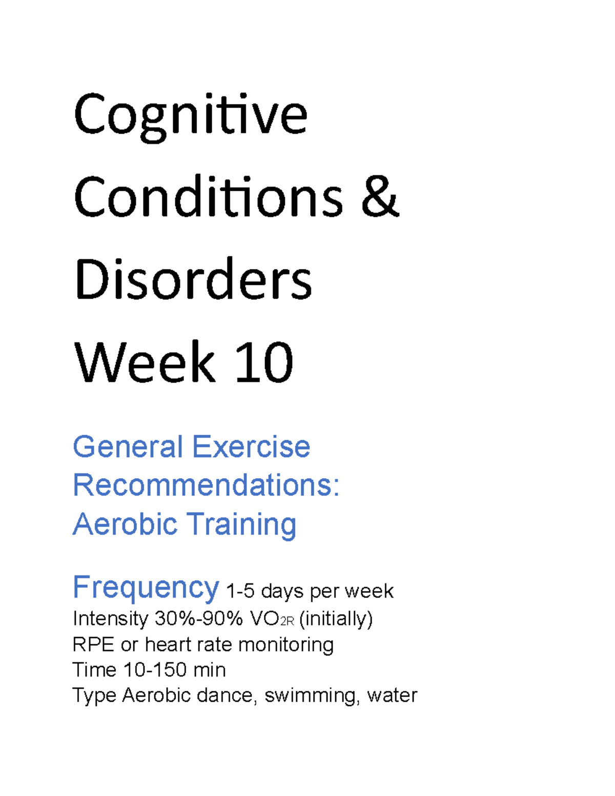 Document 13 - week 10 BIOL lec notes - Cognitive Conditions & Disorders ...
