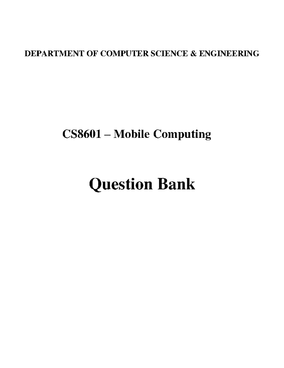 CS8601 Mobile- Computing QB - DEPARTMENT OF COMPUTER SCIENCE & ENGINEERING CS8601 – Mobile - Studocu