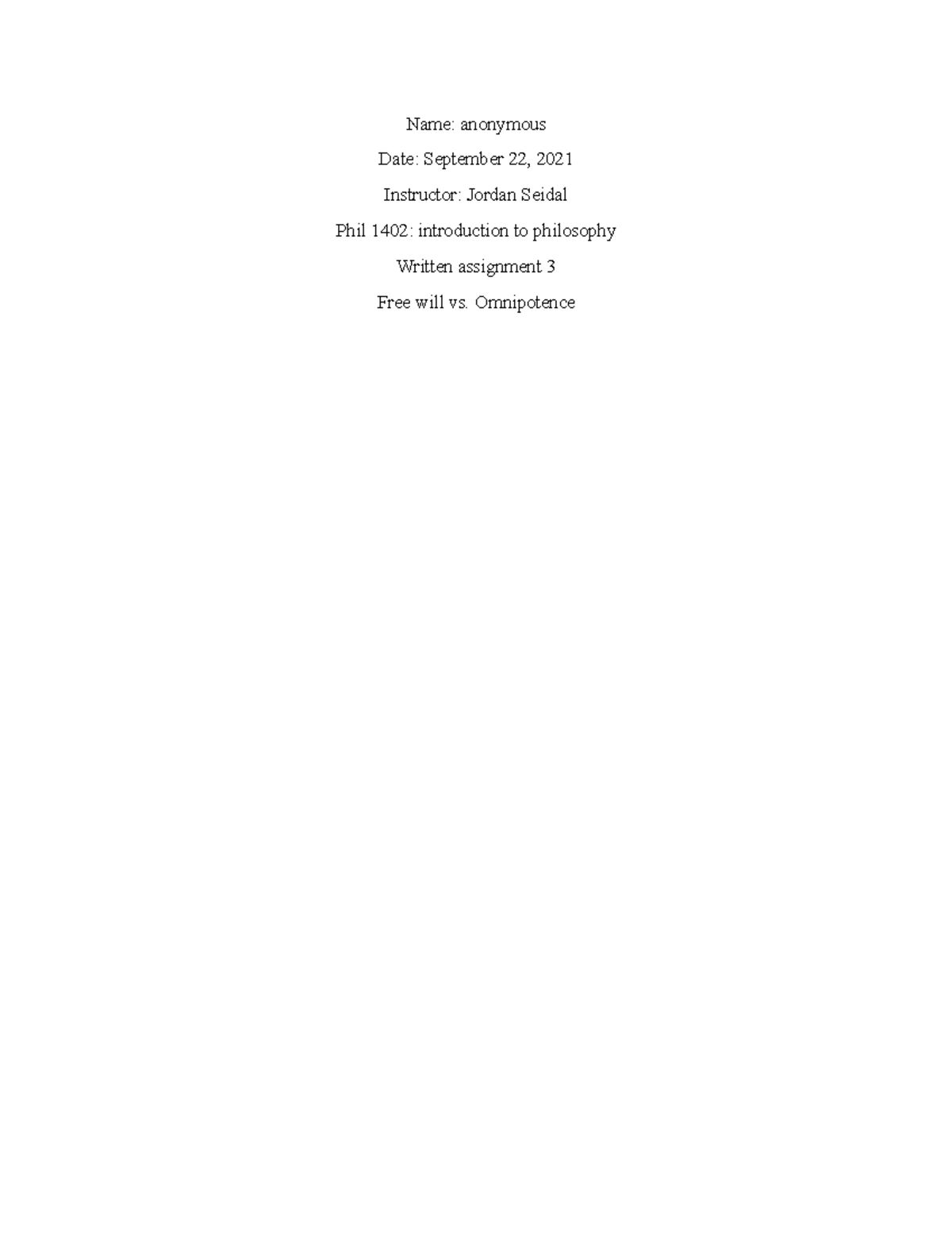 Phil 1402 Unit 3 Written Assignment Name Anonymous Date September