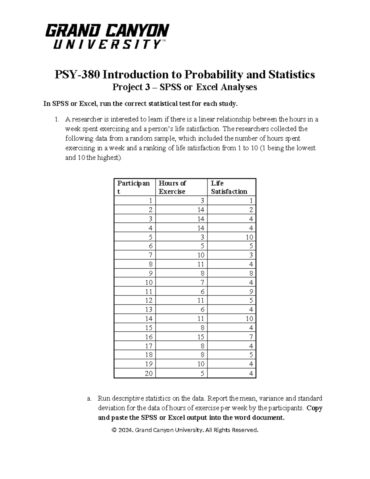 PSY 380-RS T8-Project 3-SPSSor Excel Analyses - PSY-380 Introduction to ...