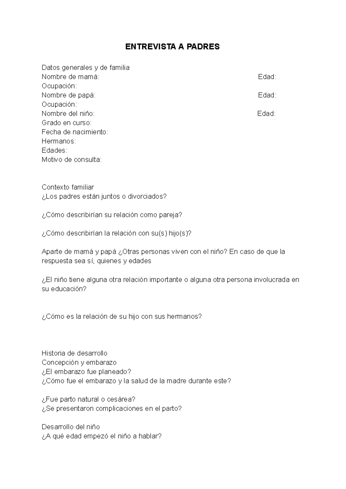 Entrevista A Padres - ENTREVISTA A PADRES Datos generales y de familia ...