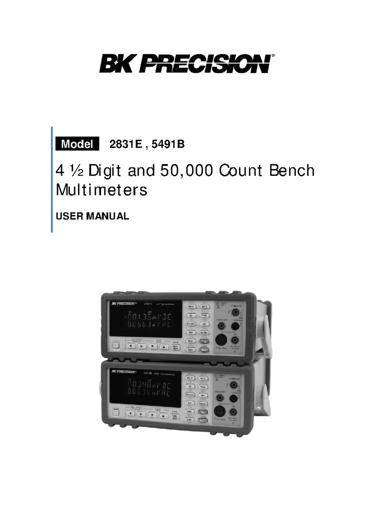 2831E-5491B manual - Model 2831E , 5491B 4 ½ Digit and 50,000 Count ...