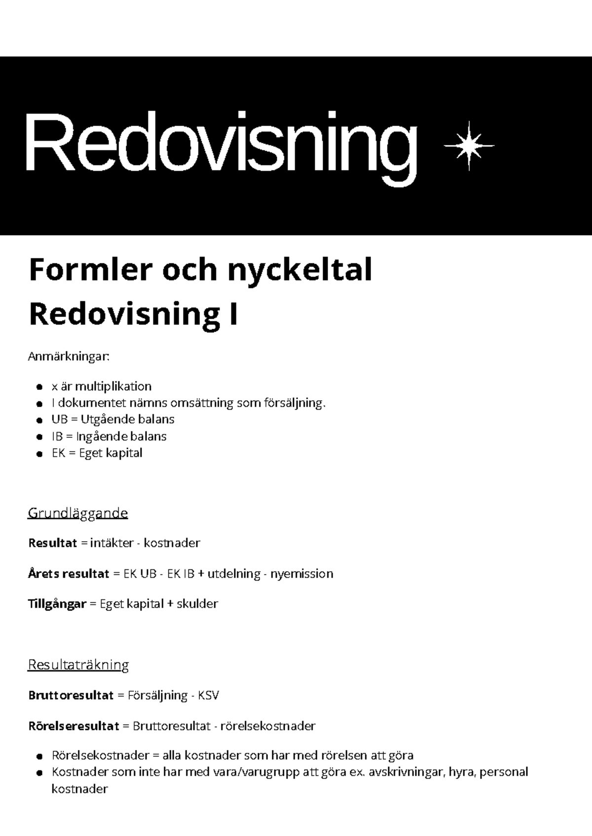 Formler Redovisning I - Formler och nyckeltal Redovisning I ...