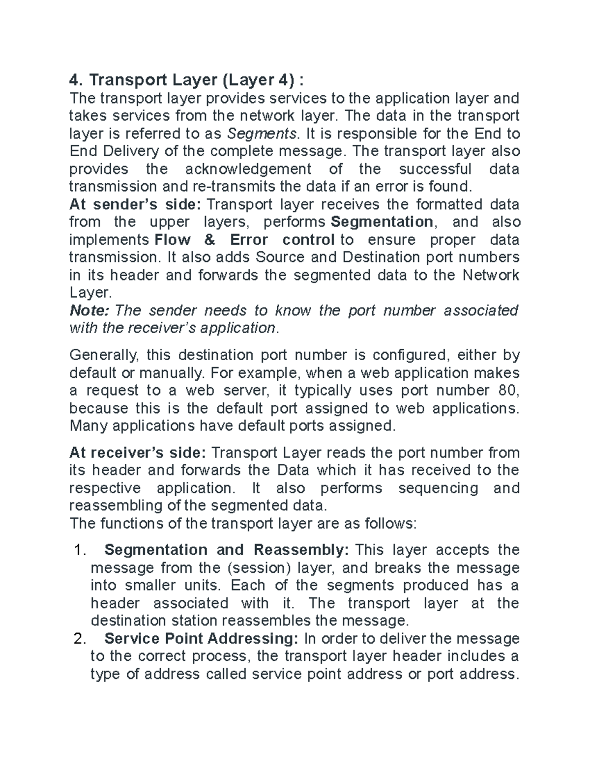 Transportation Layer - 4. Transport Layer (Layer 4) : ####### The transport layer provides ...