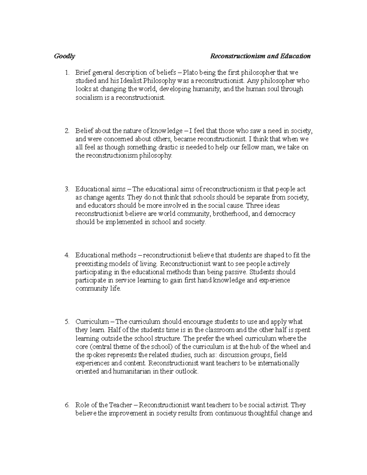 Reconstructionism Goodly - Goodly Reconstructionism and Education Brief ...