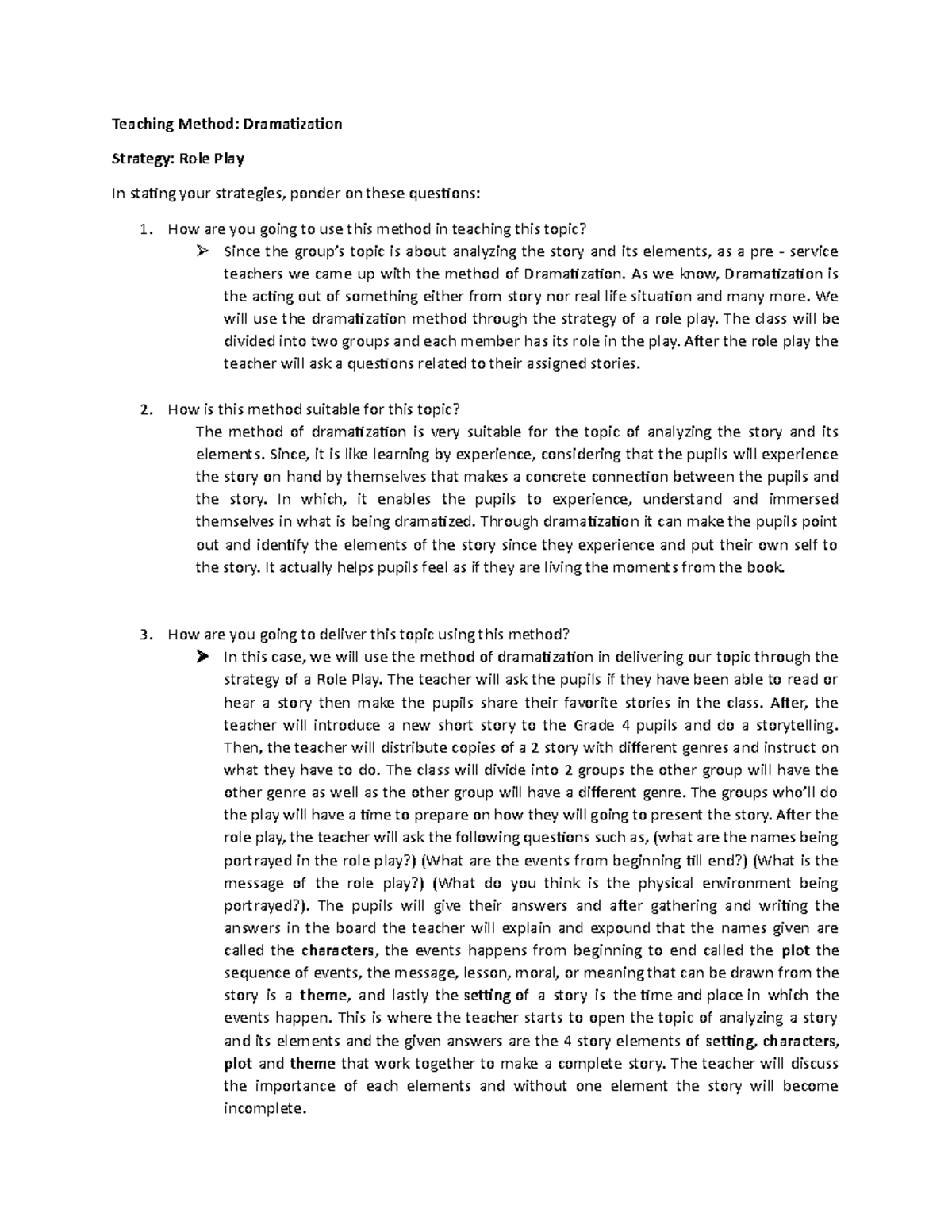 #2 Dramatization - ................. - Teaching Method: Dramatization ...
