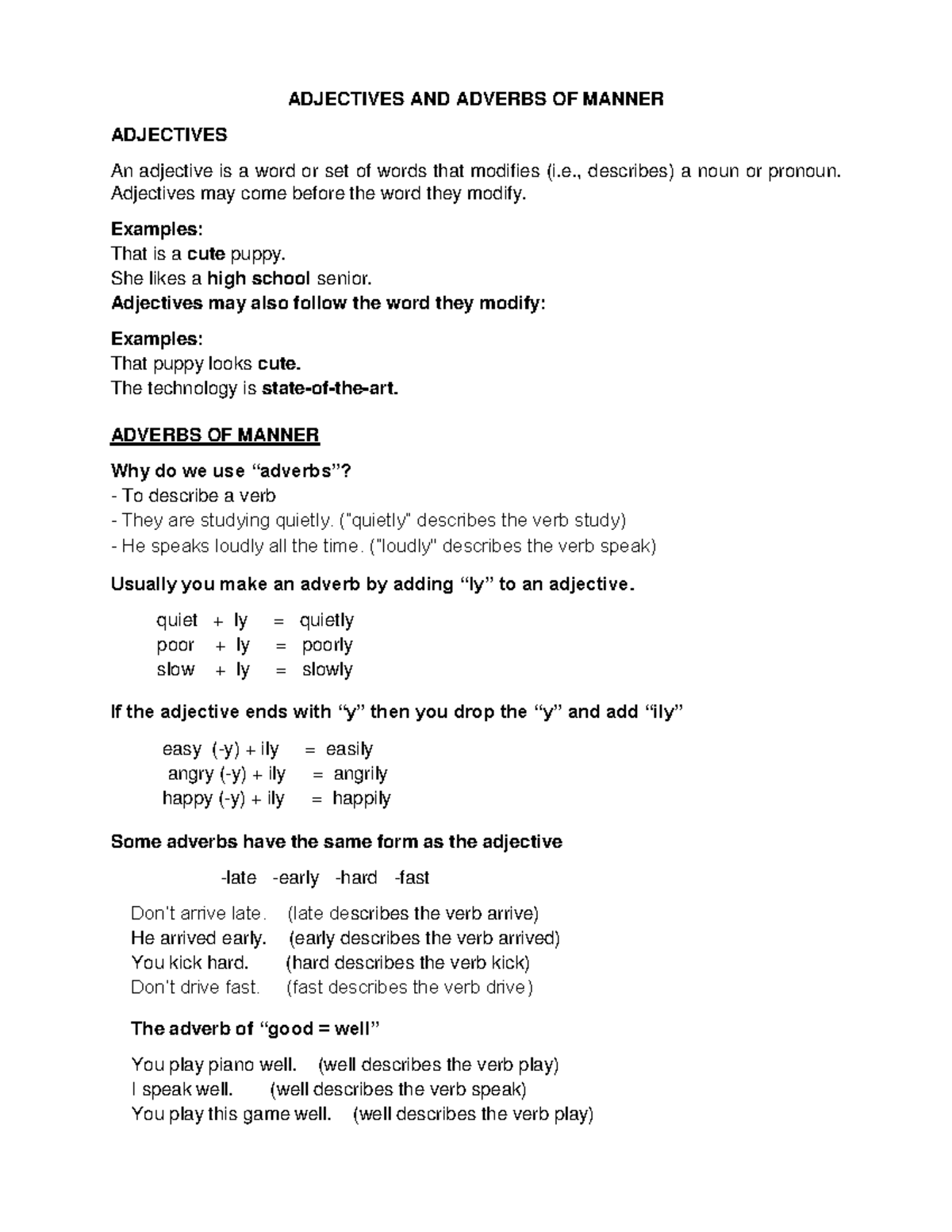 Adverbs of manner - ADJECTIVES AND ADVERBS OF MANNER ADJECTIVES An ...