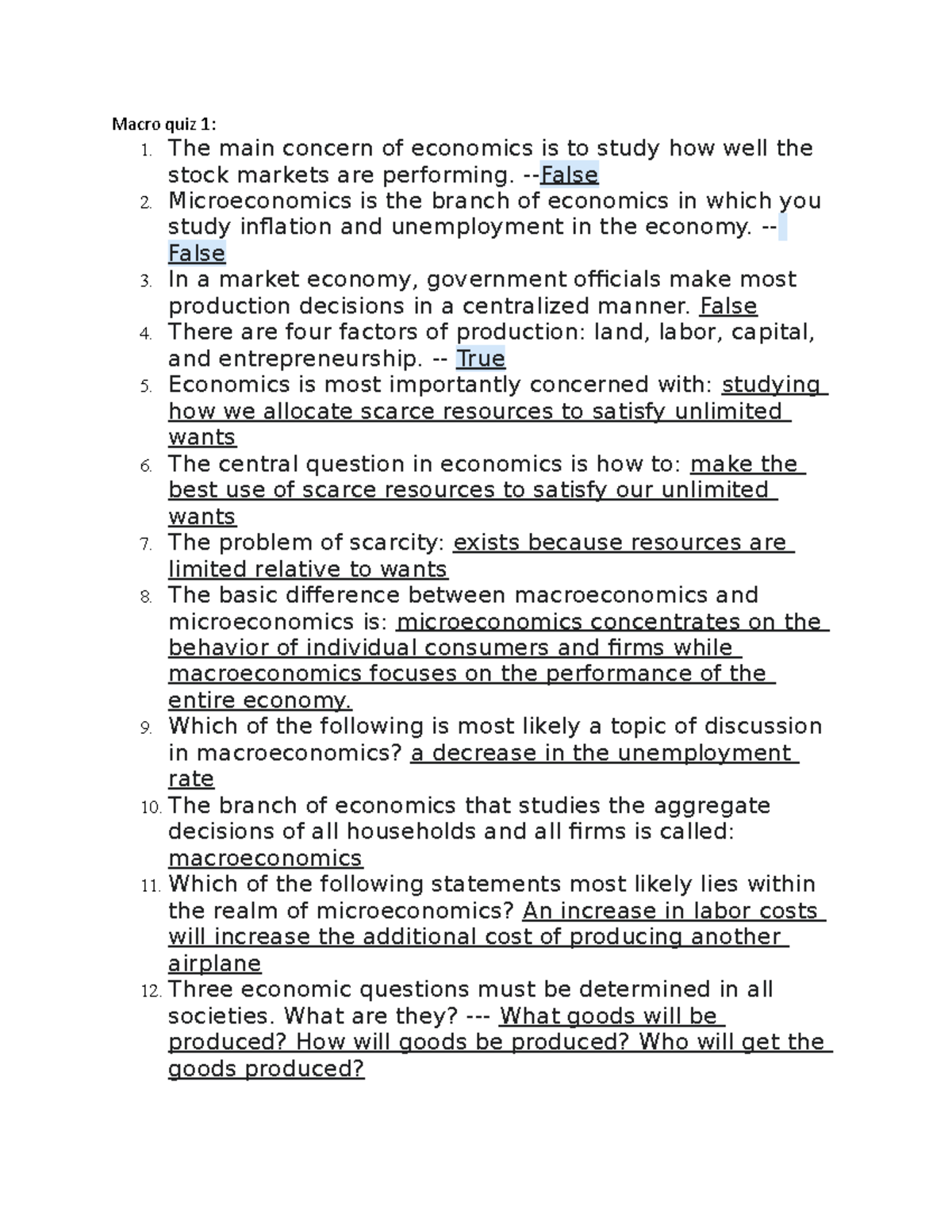 Macro quiz 1 - Quiz 1 practice with kamilah - Macro quiz 1: 1. The main concern of economics is ...