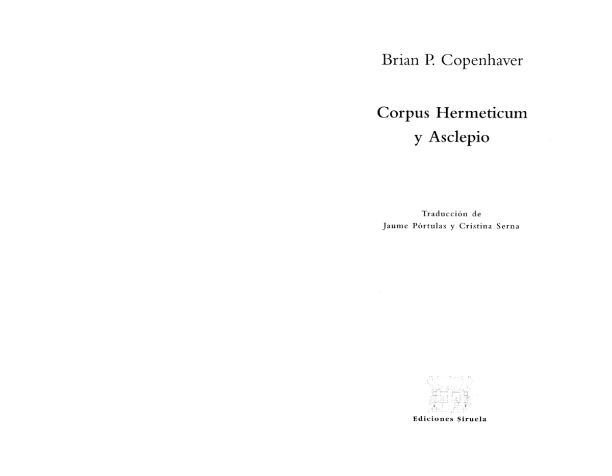 Brian Copenhaver - Corpus Hermeticum y Asclepio-Ediciones Siruela (2000 ...