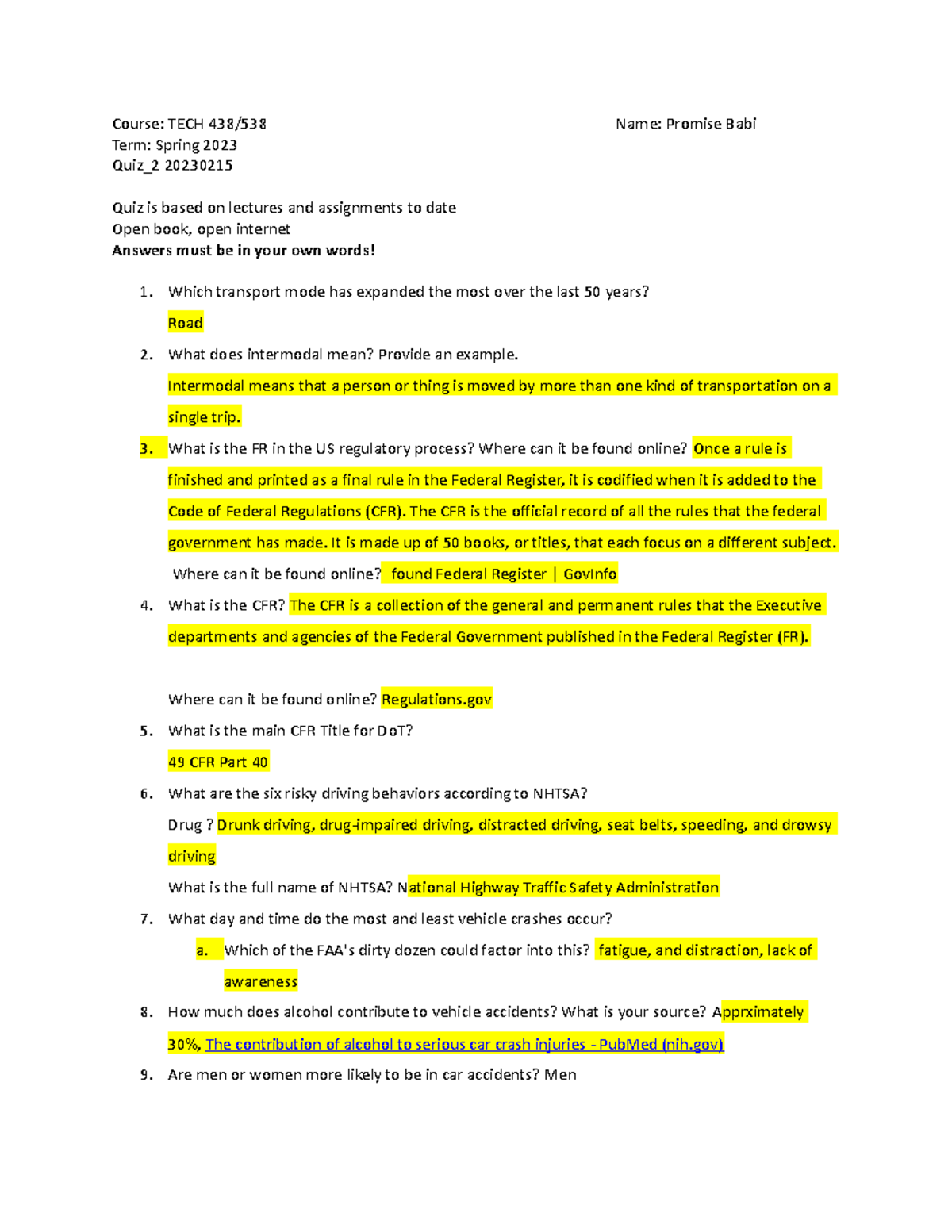 Quiz - quiz answers - Course: TECH 438/538 Name: Promise Babi Term: Spring 2023 Quiz_2 20230215 ...