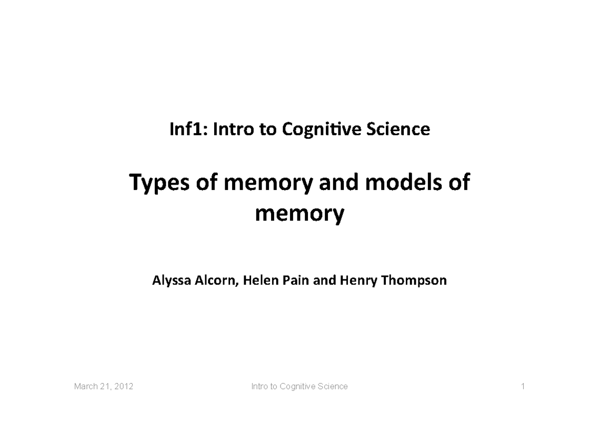 memory models lecture notes - March 21, 2012 Intro to Cognitive Science ...