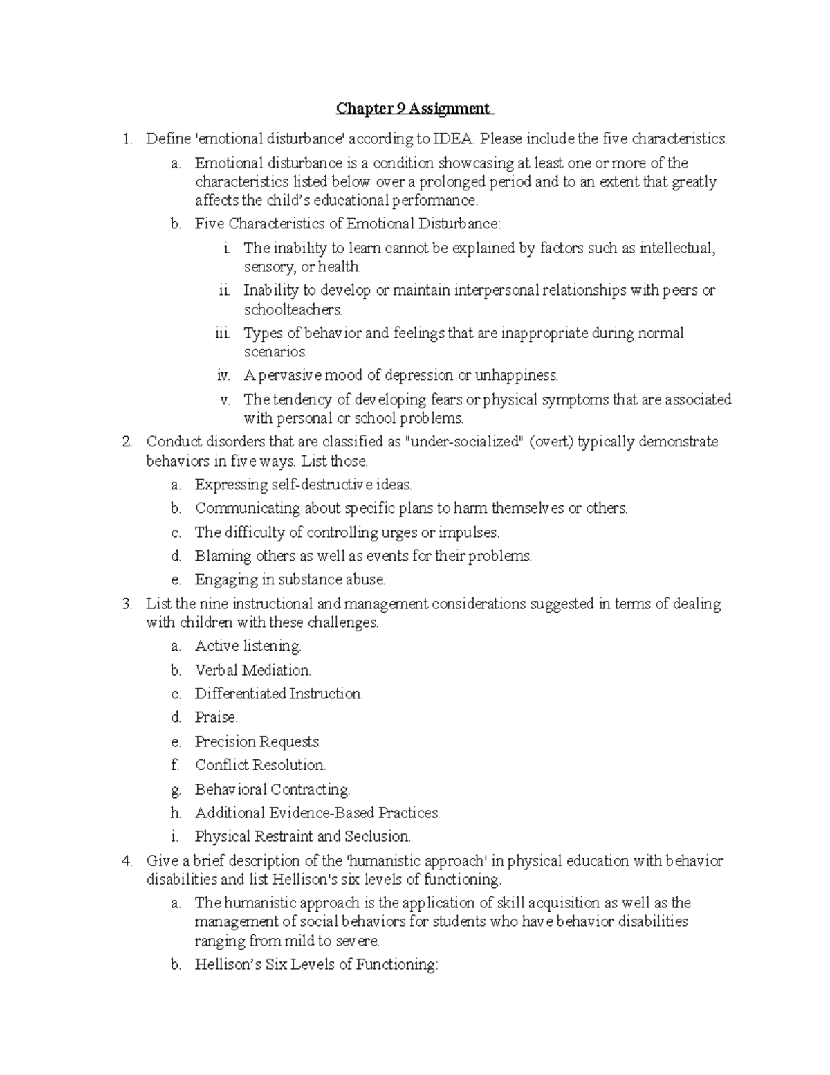Chapter 7 Assignment (Special Populations) - Chapter 9 Assignment Define 'emotional disturbance ...