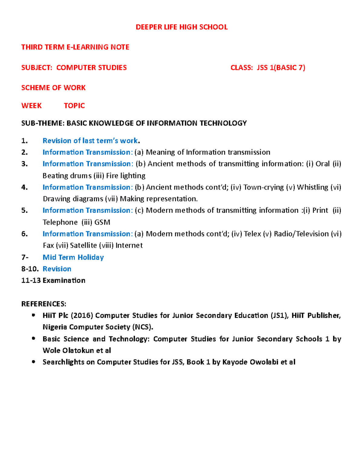 Basic 7 3RD TERM COMP STD - DEEPER LIFE HIGH SCHOOL THIRD TERM E-LEARNING NOTE SUBJECT: COMPUTER ...