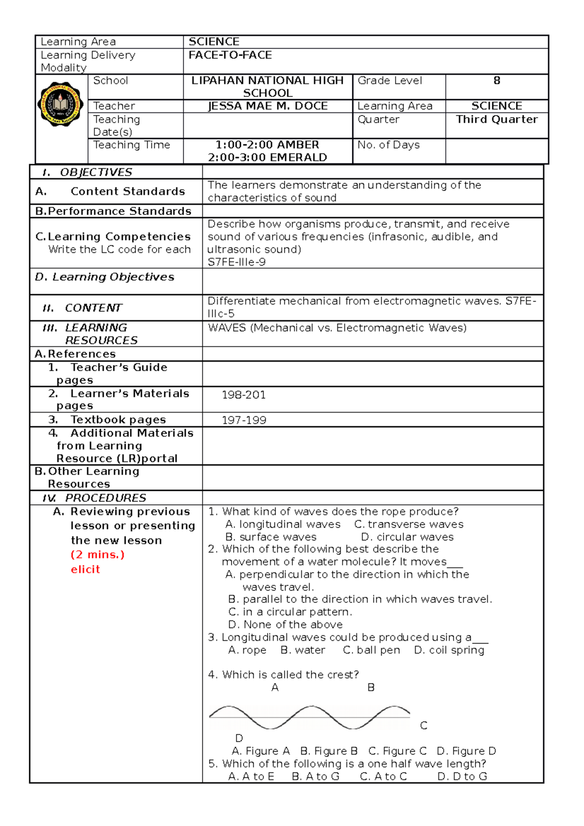 Science 7-DDL2 - DLL - Learning Area SCIENCE Learning Delivery Modality ...