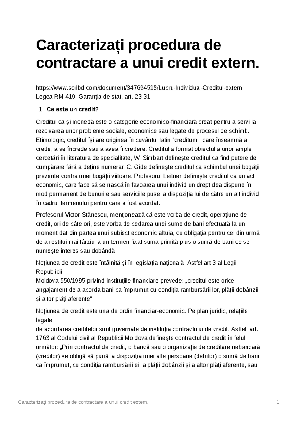 Caracterizai procedura de contractare a unui credit extern - 1 Caracterizați procedura de - Studocu