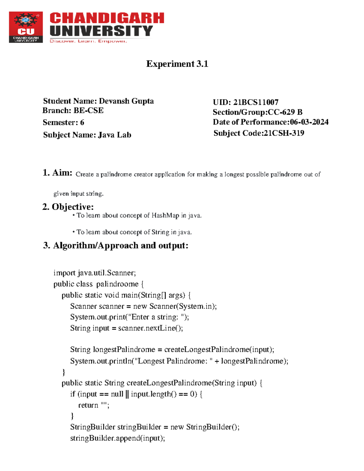 Dev java 3 - Experiment 3. Student Name: Devansh Gupta Branch: BE-CSE Semester: 6 Subject Name ...