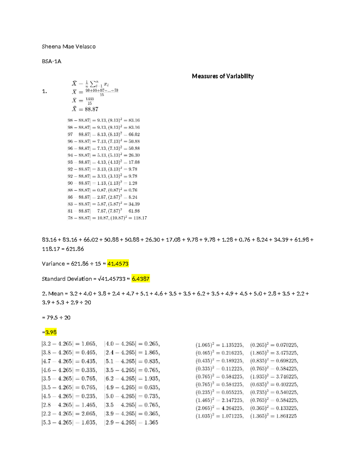 Variability - Assignment - Sheena Mae Velasco BSA-1A Measures of Variability 1. 83 + 83 + 66 ...