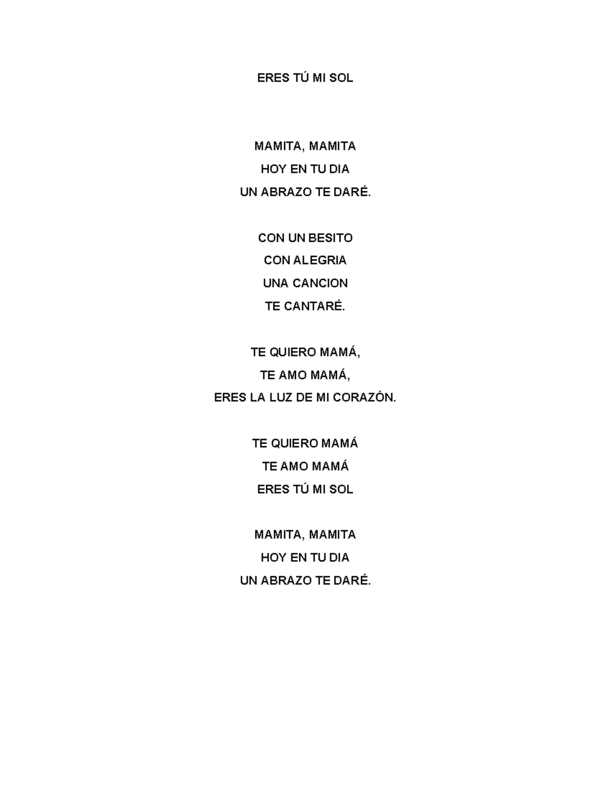 ERES TÚ MI SOL - Autómatas y Lenguajes Formales - ERES TÚ MI SOL MAMITA, MAMITA HOY EN TU DIA UN ...