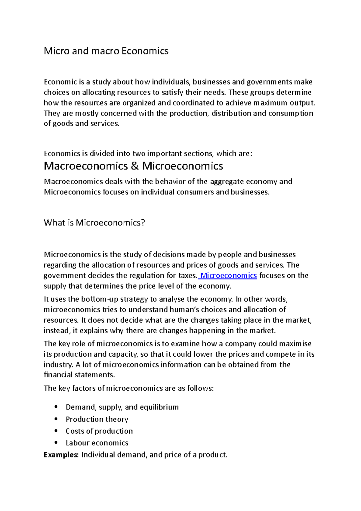 Micro and macro Economics - Micro and macro Economics Economic is a ...