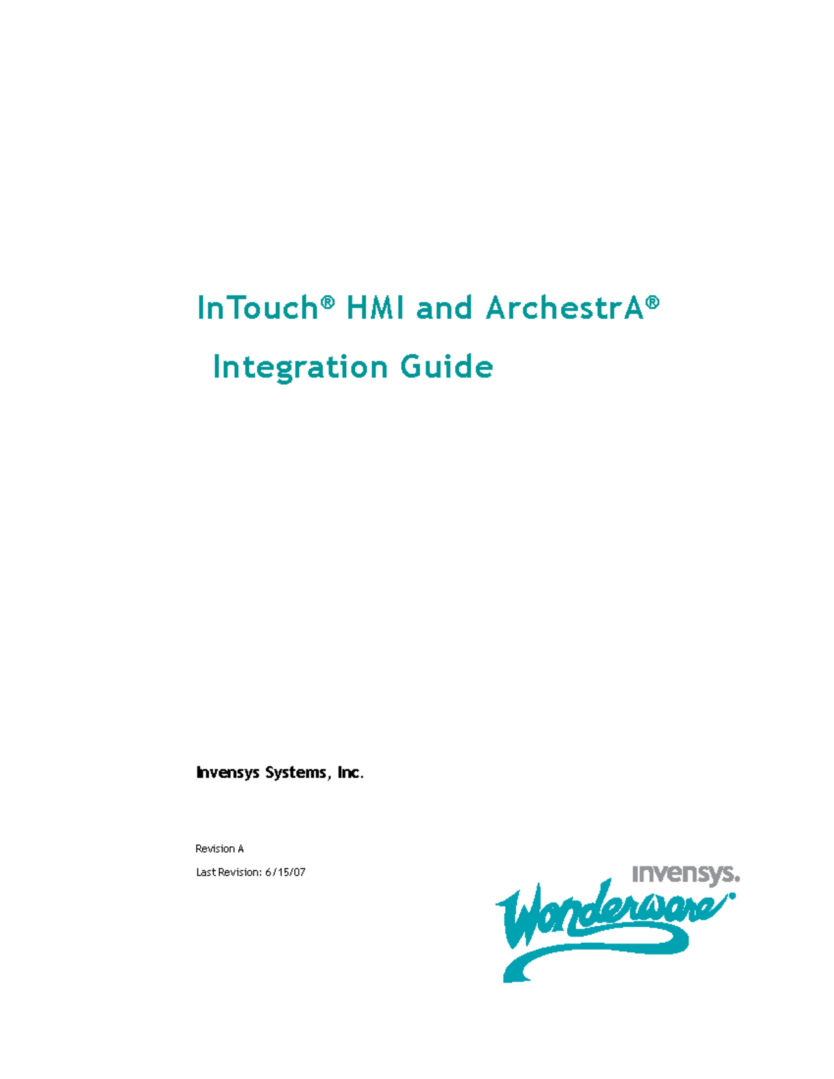 Intouch Manual - InTouch ® HMI and ArchestrA ® Integration Guide ...
