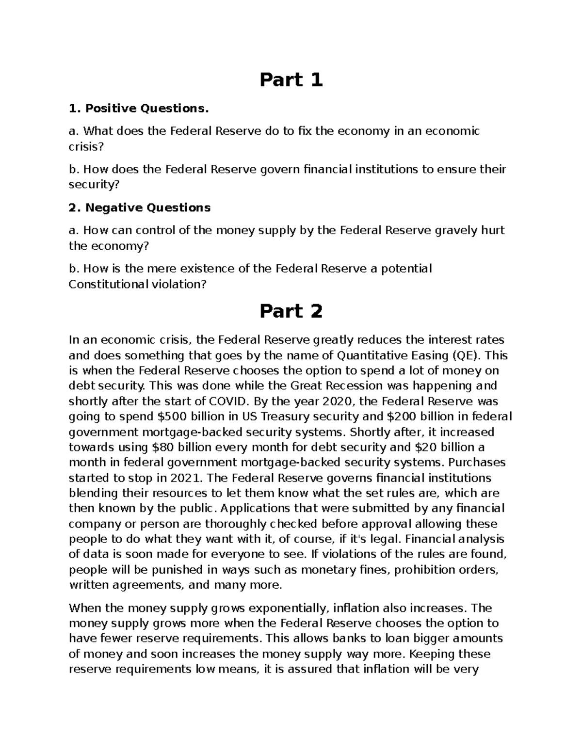 The Federal Reserve 03 - Part 1 Positive Questions. a. What does the ...