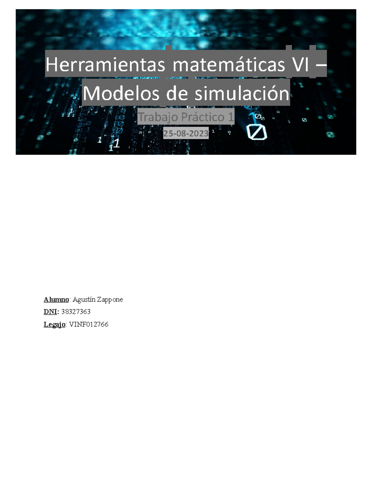 TP1 - Modelos de simulacion - 2023 - 100% - Herramientas matemáticas VI – Modelos de simulación ...