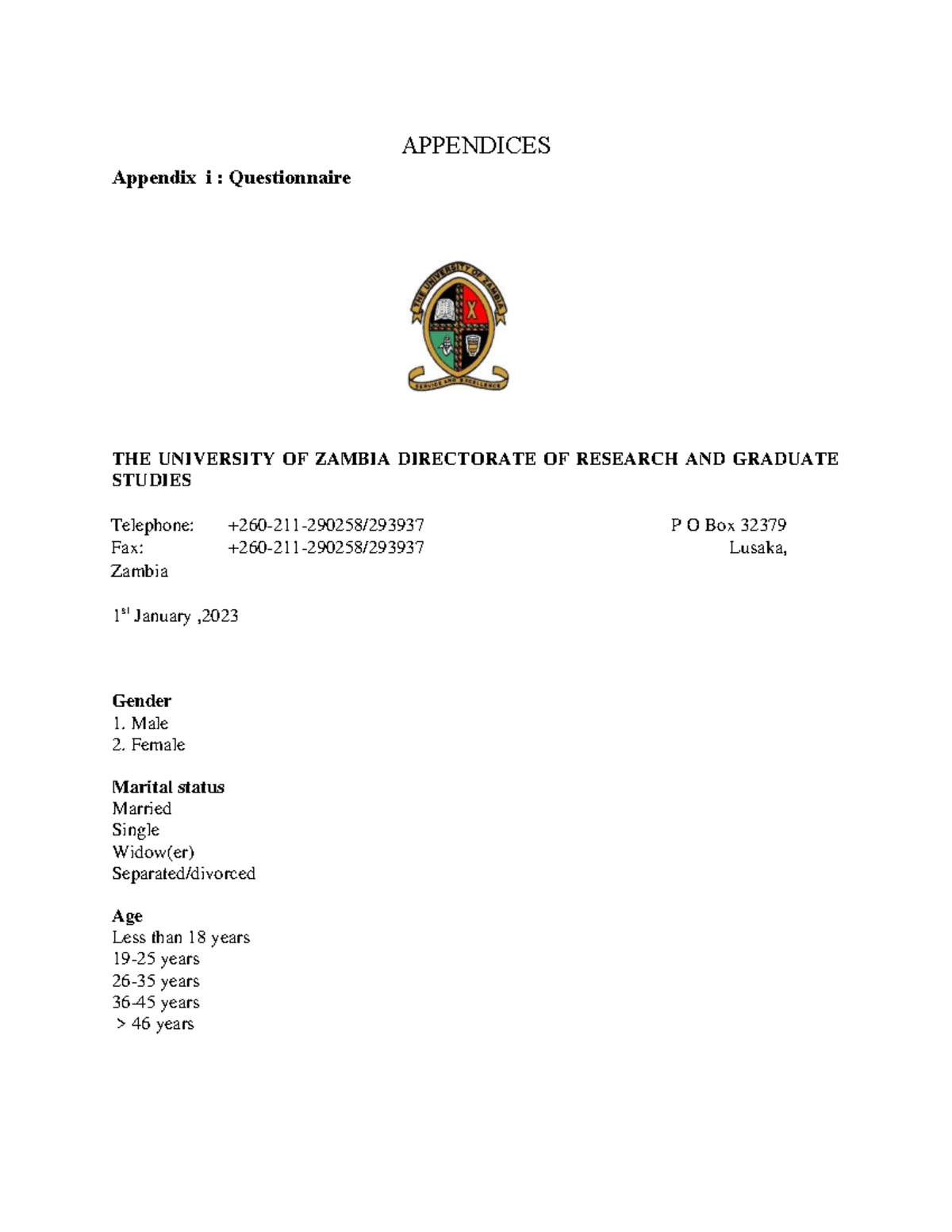 Appendices - APPENDICES Appendix i : Questionnaire THE UNIVERSITY OF ...