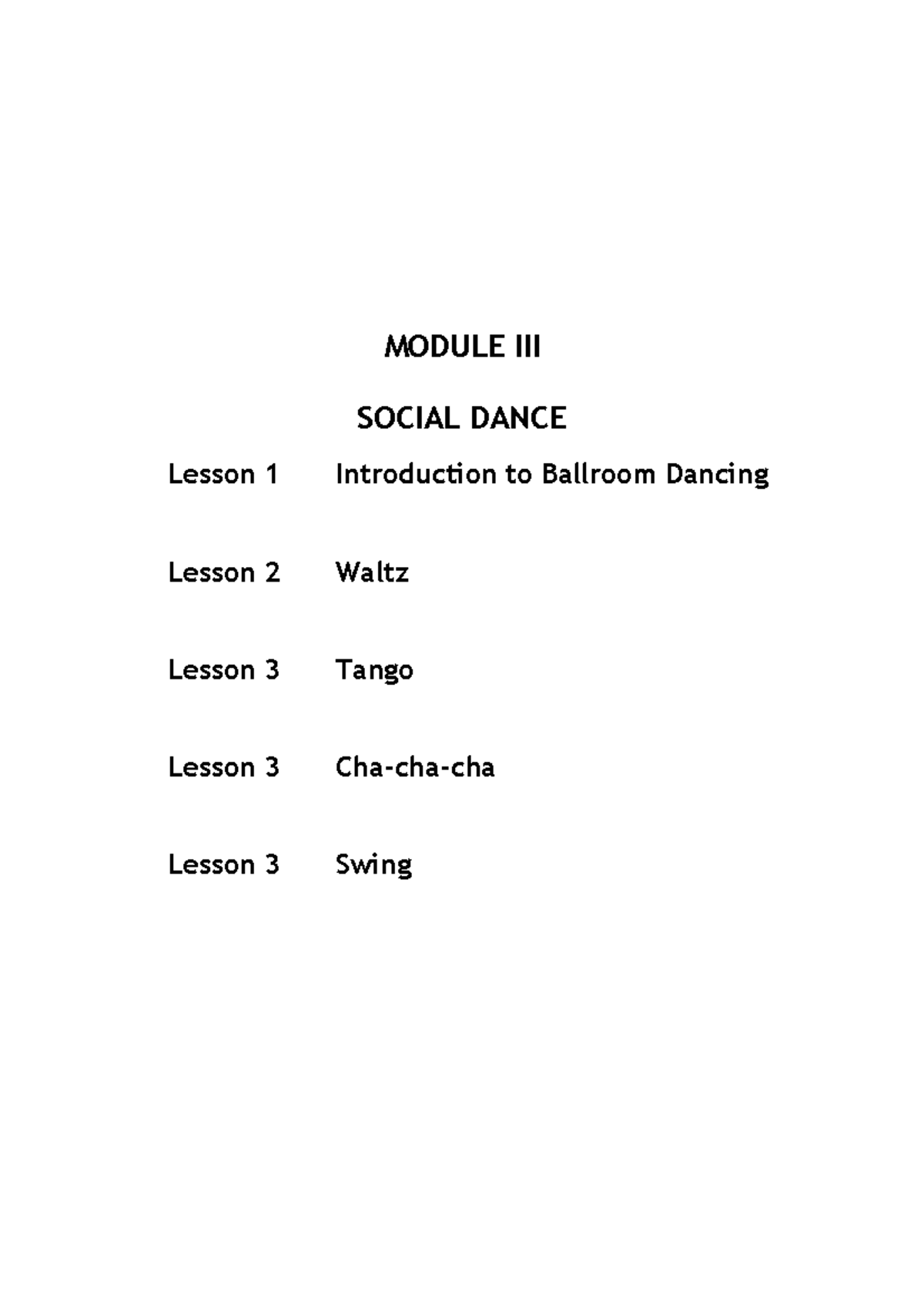 PHED 103 Dances Module 3 - MODULE III SOCIAL DANCE Lesson 1 Introduction to Ballroom Dancing ...