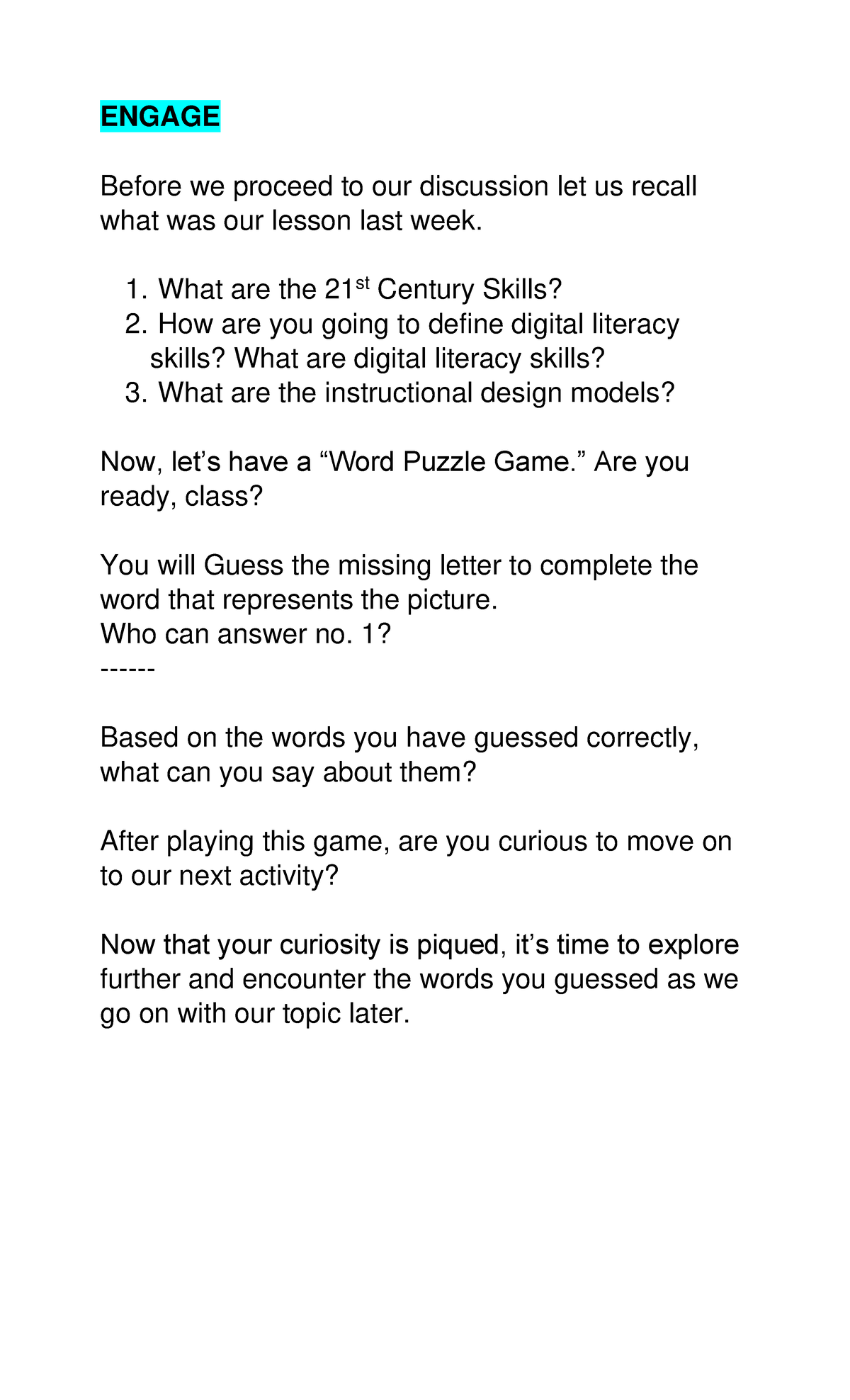 Prof Ed 7 - Report - ENGAGE Before we proceed to our discussion let us ...