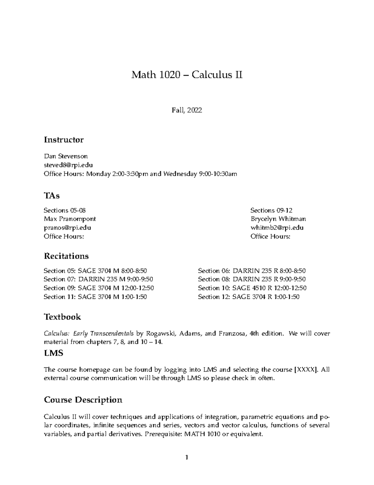 Math1020 Syllabus - Math 1020 – Calculus II Fall, 2022 Instructor Dan Stevenson steved8@rpi ...