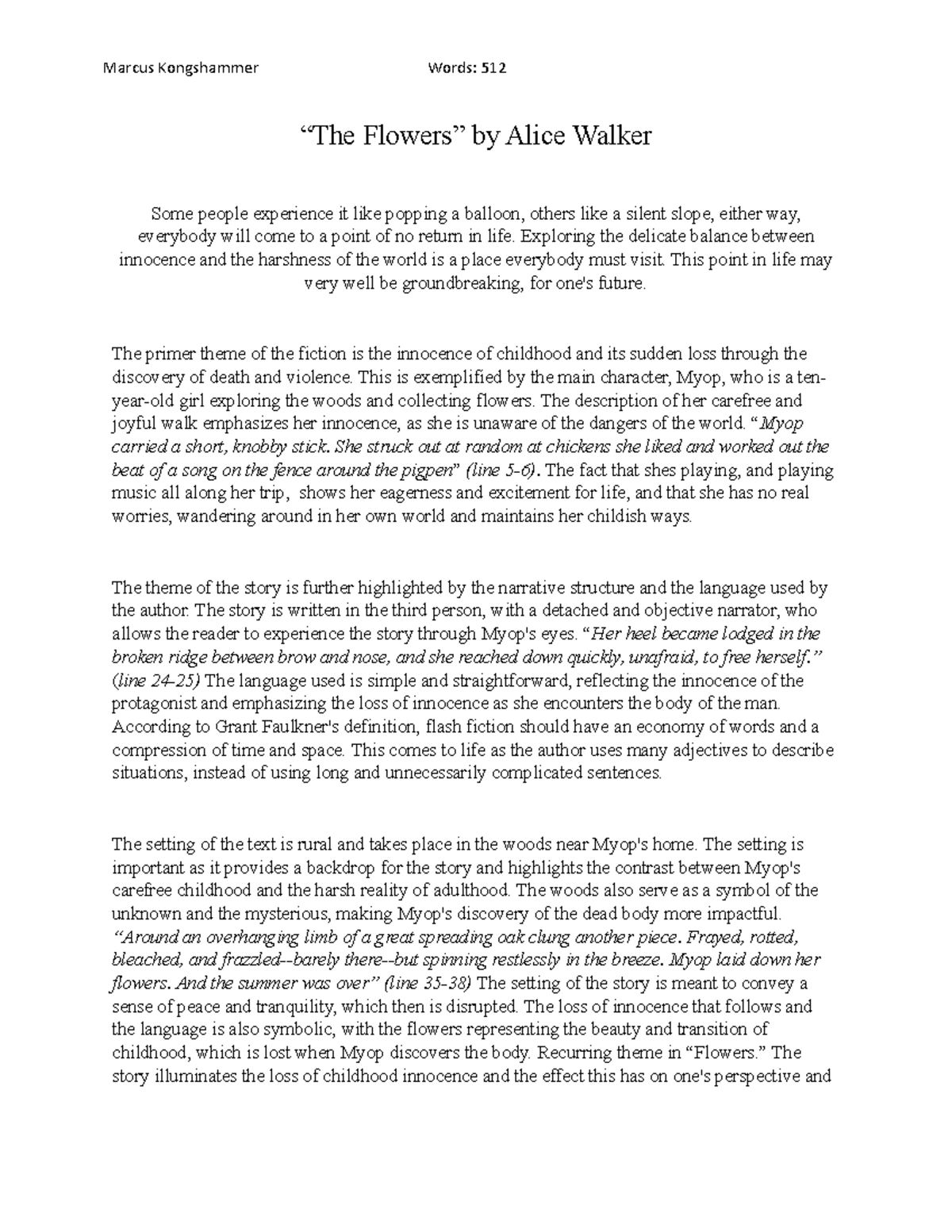 Flowers analysis-kopi - Marcus Kongshammer Words: 512 “The Flowers” by ...