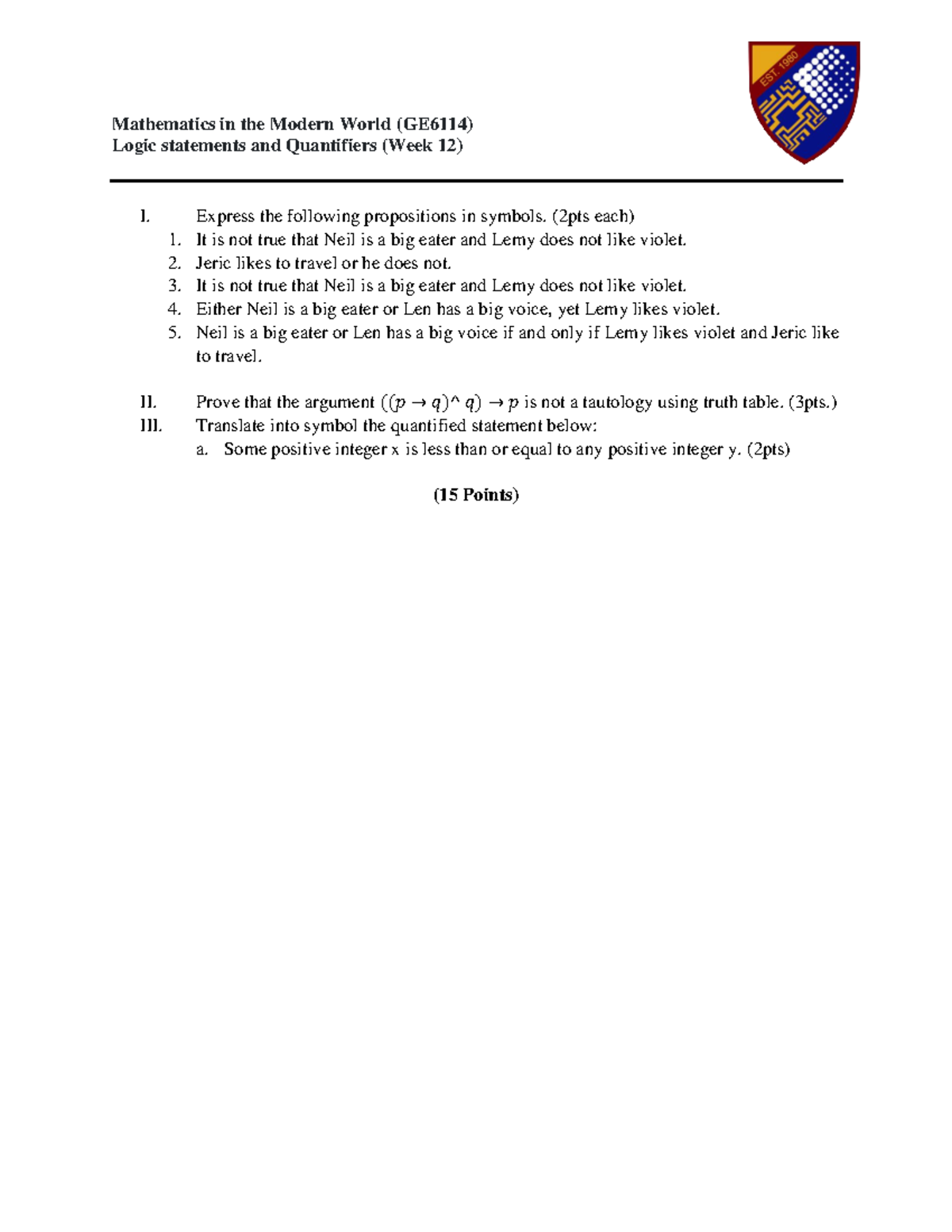 Week 12 Logic Statements and Quantifiers - Mathematics in the Modern ...
