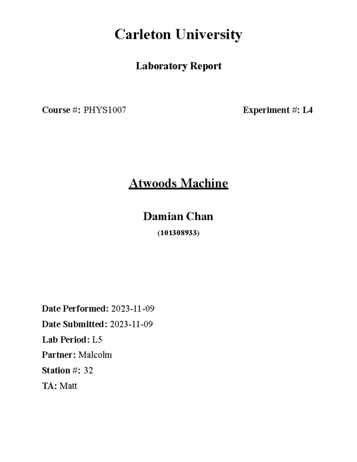 Atwood's Machine Report Template.docx (1) - Carleton University ...